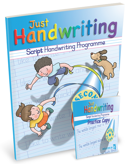 JUST HANDWRITING Second Class Script + Practice Copy – Schoolzone.ie